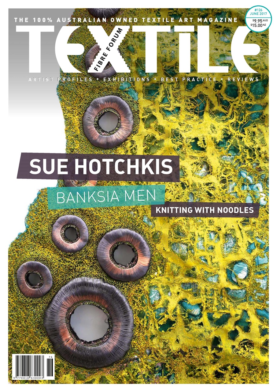 Textile Fibre Forum Magazine - Textile Fibre Forum Issue 126 Back Issue
