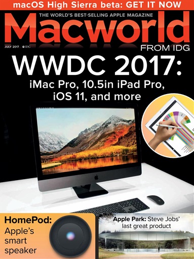 Macworld UK Magazine - July 2017 Back Issue