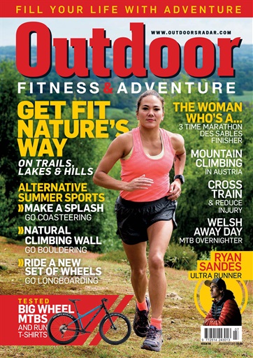 Outdoor Fitness & Adventure Magazine - Issue 66 Get fit nature's way ...
