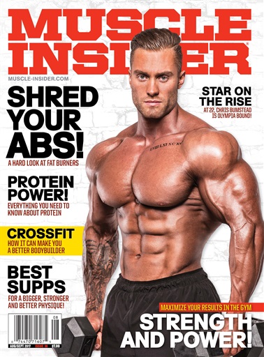 Muscle Insider Magazine - Aug/Sept 2017 Back Issue