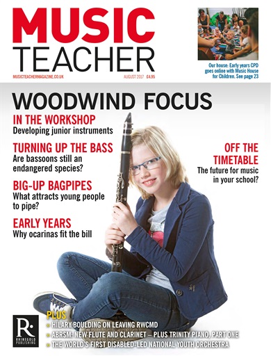 Music Teacher Magazine - August 2017 Back Issue