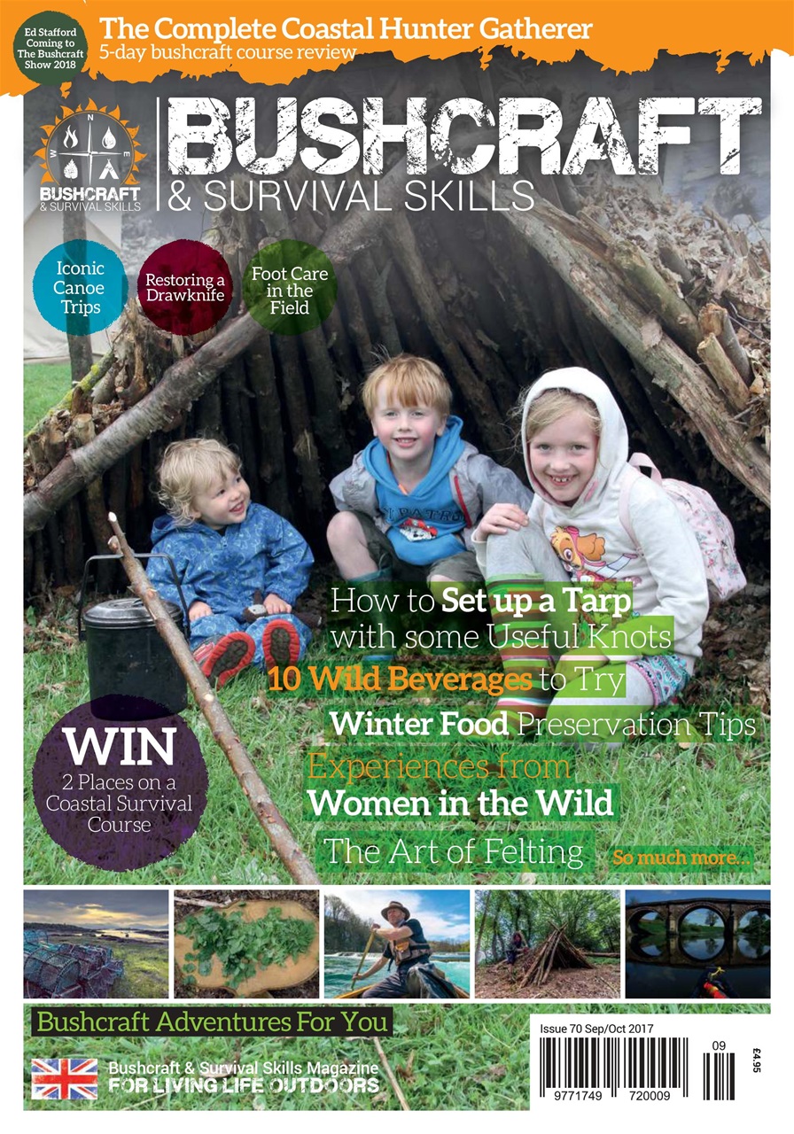 Bushcraft & Survival Skills Magazine - Issue 70 Back Issue