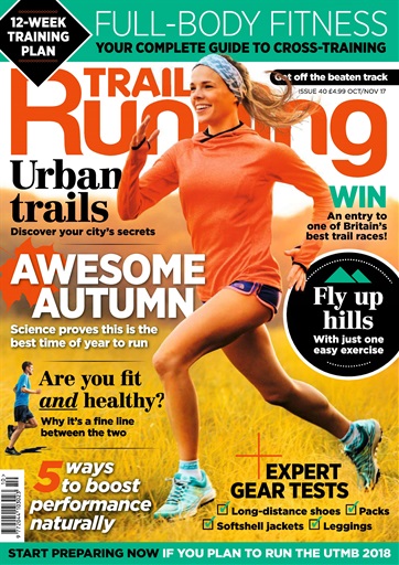 Trail Running Magazine - Oct/Nov 2017 Back Issue