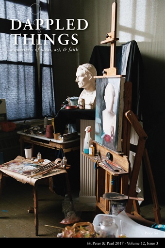 Dappled Things Magazine - SSPP 2017 Back Issue