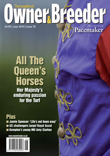 The Owner Breeder Magazine - June 2010 - Issue 70 Back Issue