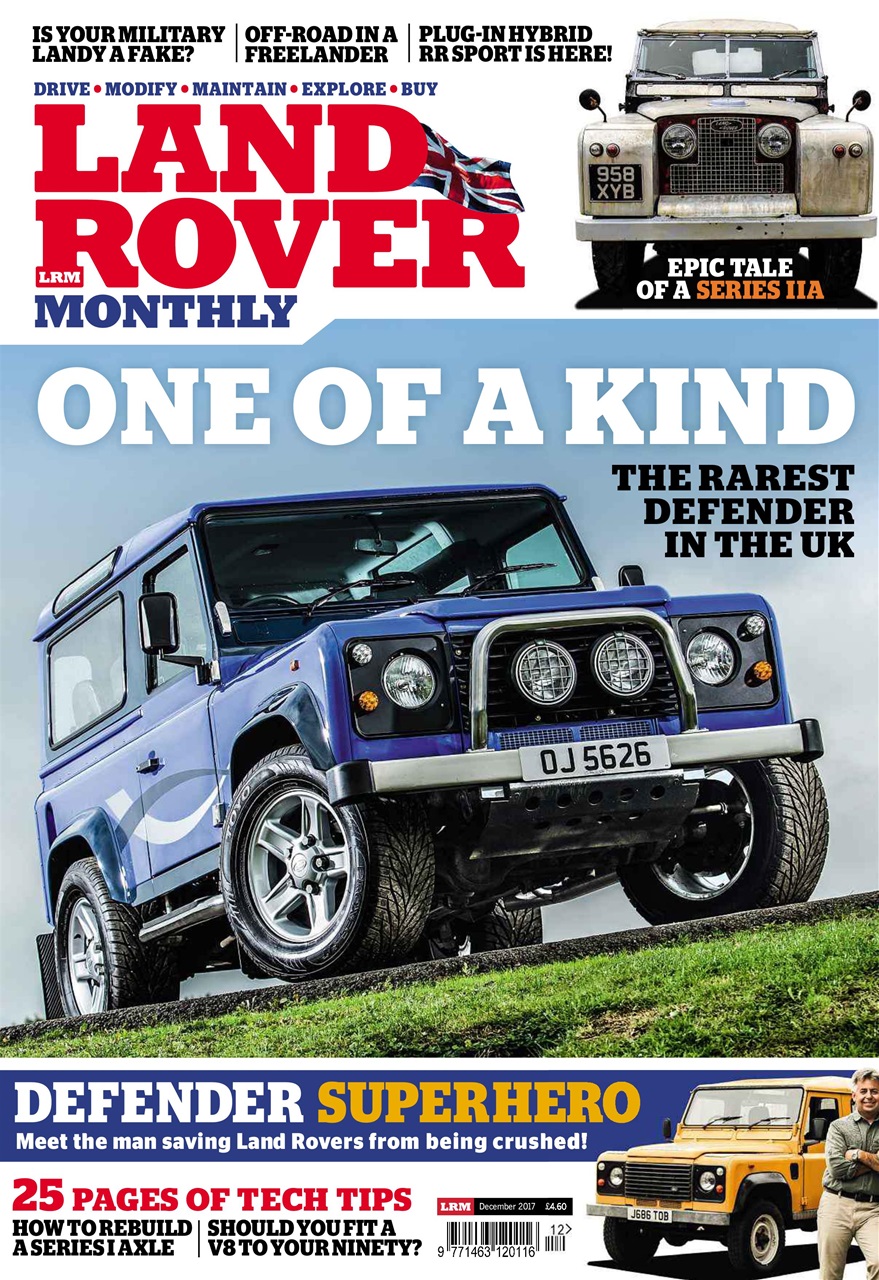 Land Rover Monthly Magazine - December 2017 Back Issue