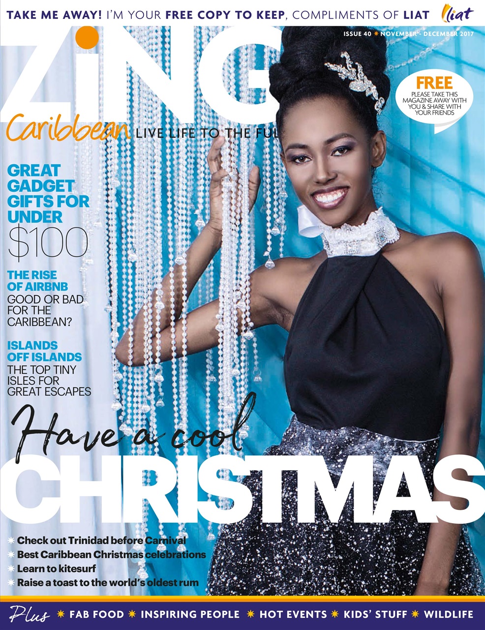 ZiNG Caribbean Magazine - Issue 40, November 2017 Back Issue