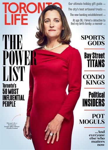 Toronto Life Magazine - December 2017 Back Issue
