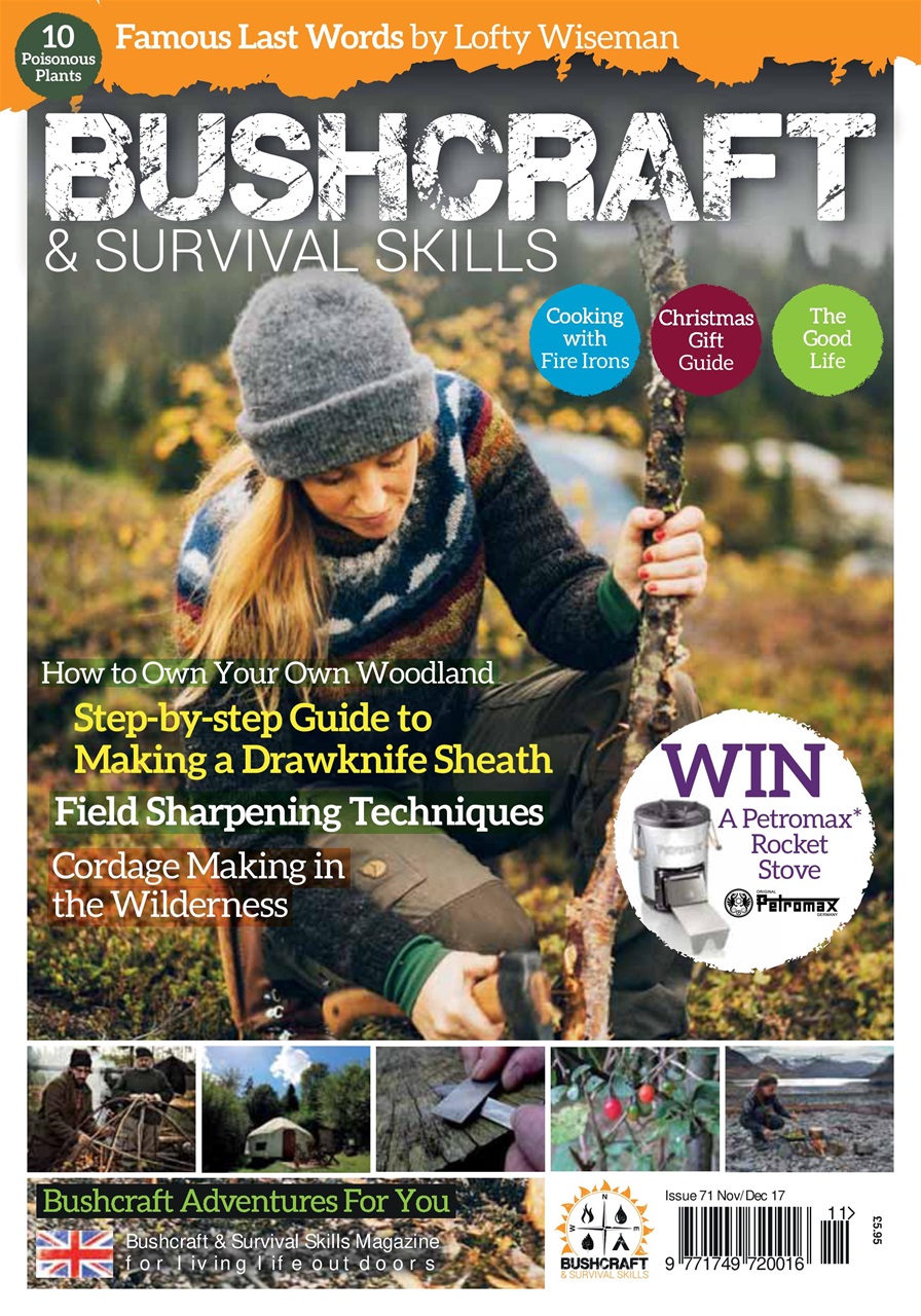 Bushcraft & Survival Skills Magazine - Issue 71 Back Issue