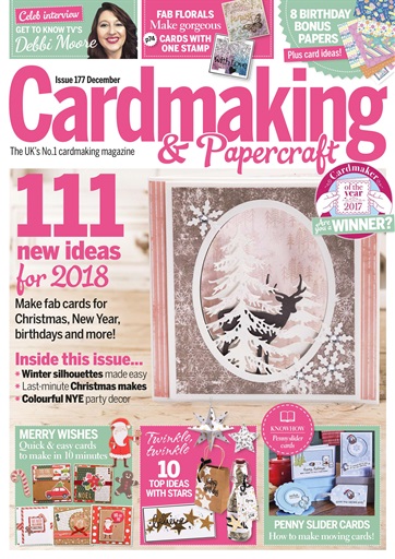 Cardmaking & Papercraft Magazine - December 2018 Back Issue
