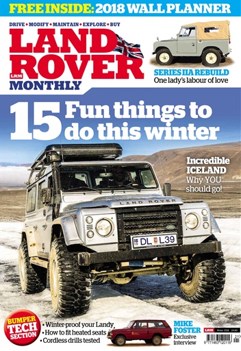 Land Rover Monthly Magazine - Winter 2018 Back Issue