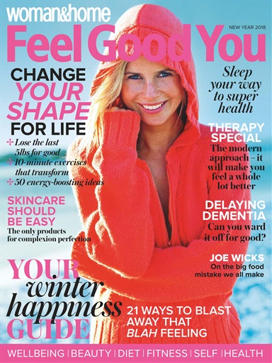 Woman&Home Feel Good You Magazine - New Year 2018 Back Issue