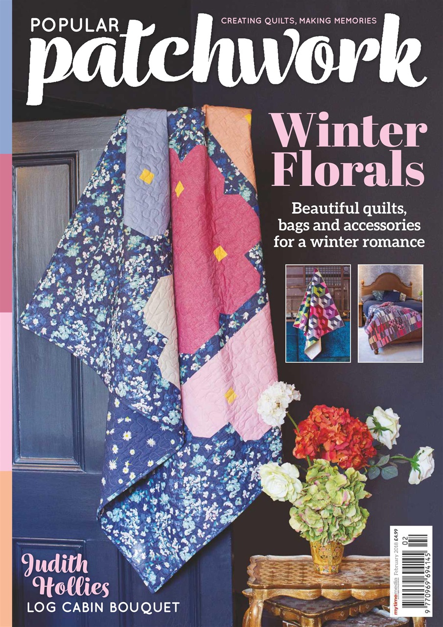 Popular Patchwork Magazine - February 2018 Subscriptions | Pocketmags