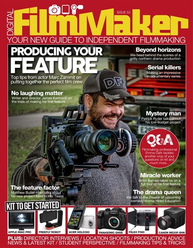 Digital FilmMaker Magazine - DFM issue 53 Back Issue