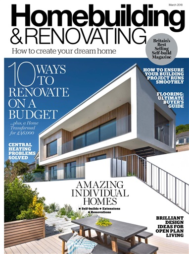 Homebuilding & Renovating Magazine - March 2018 Back Issue