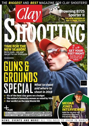Clay Shooting Magazine - March 2018 Back Issue