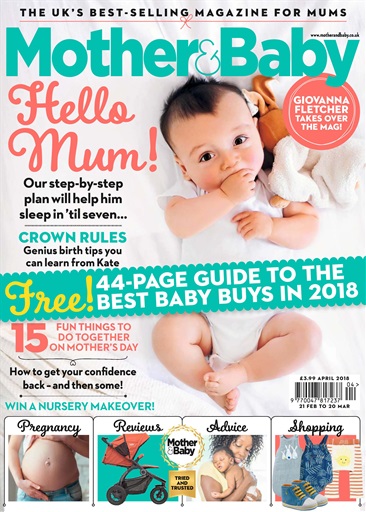 Mother & Baby Magazine - April 2018 Back Issue