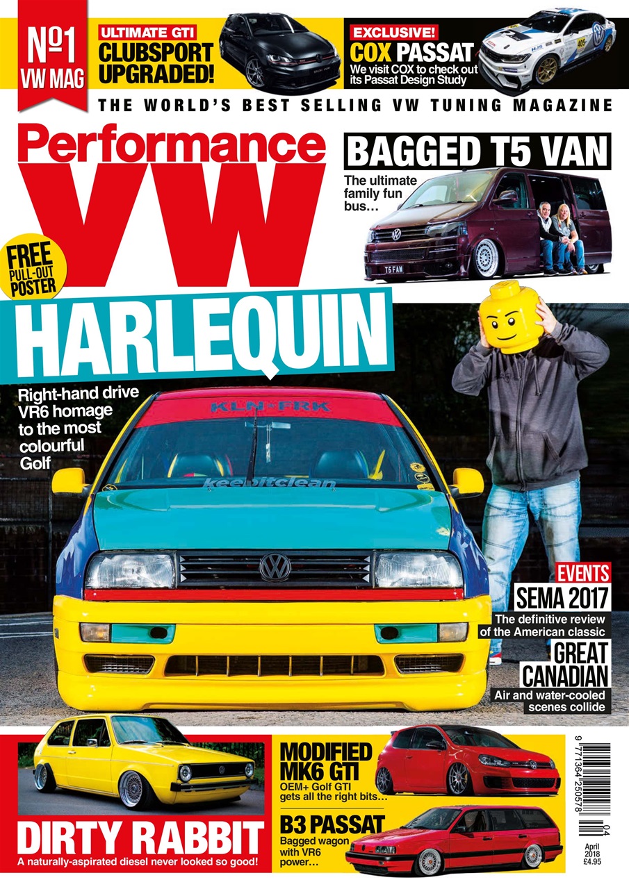 Performance VW Magazine - April 2018 Back Issue