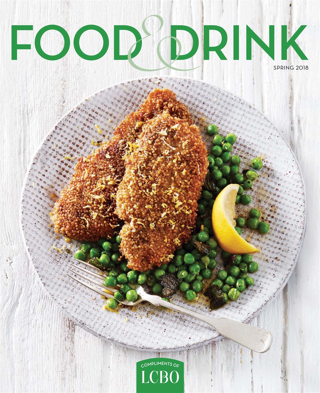 LCBO Food & Drink Magazine - Spring 2018 Back Issue
