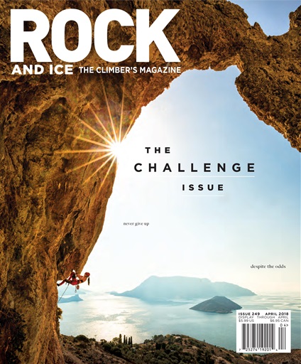 Rock and Ice Magazine - April 2018, #249 Back Issue