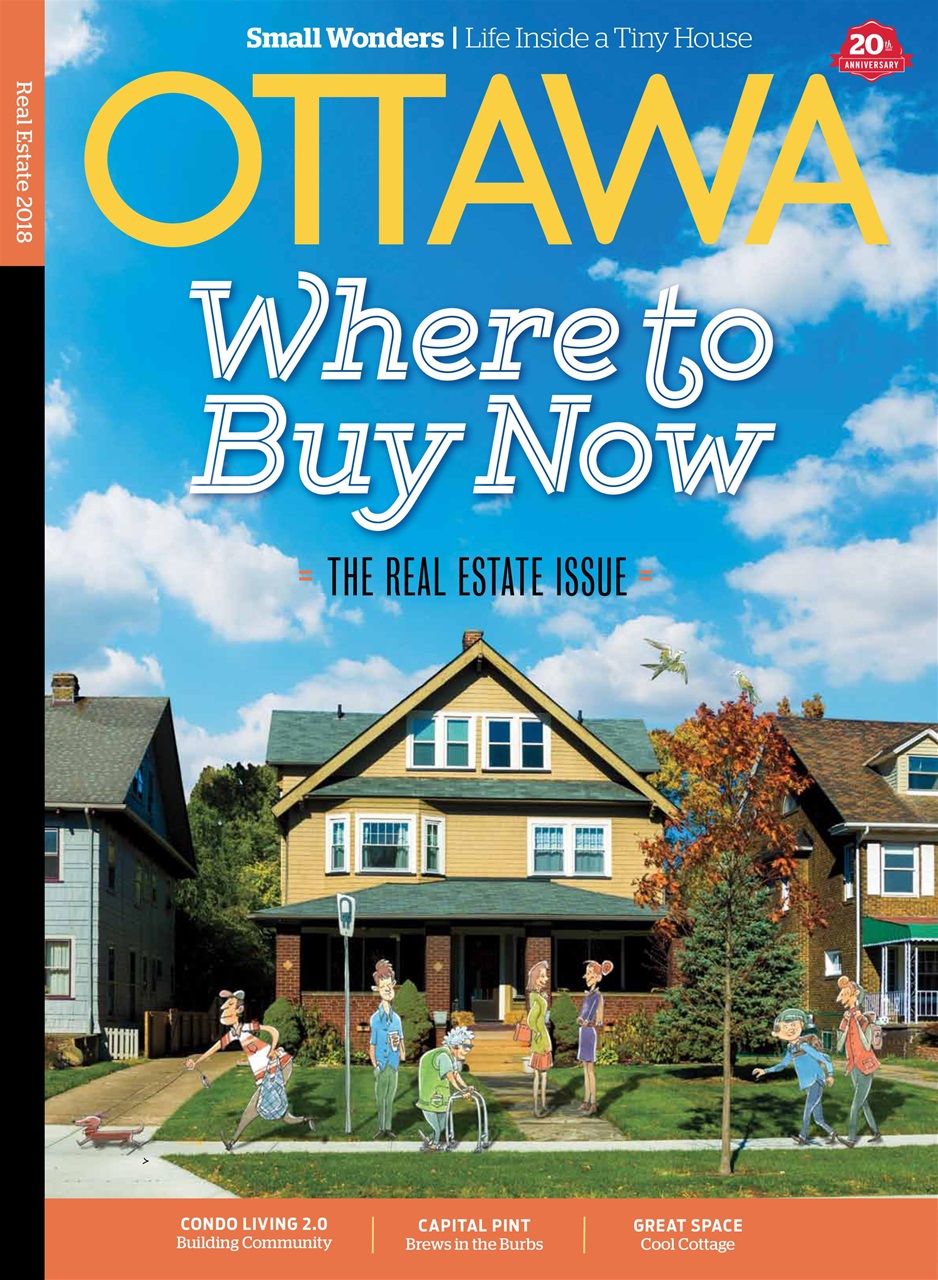 Ottawa Magazine - Real Estate Spring 2018 Back Issue