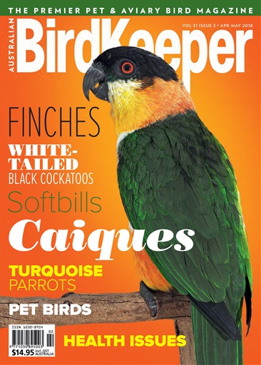 Australian Birdkeeper Magazine - BirdKeeper Vol 31 Issue 2 Back Issue