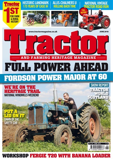 Tractor & Farming Heritage Magazine - June 2018 Back Issue