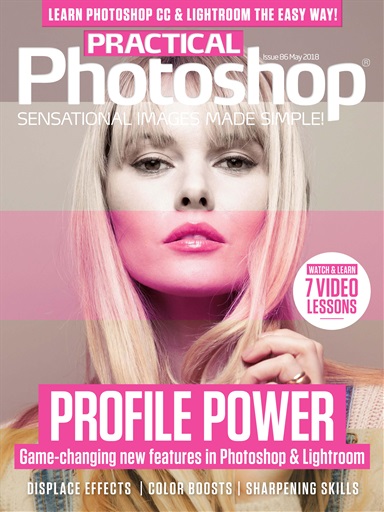 Practical Photoshop Magazine - May 2018 Back Issue