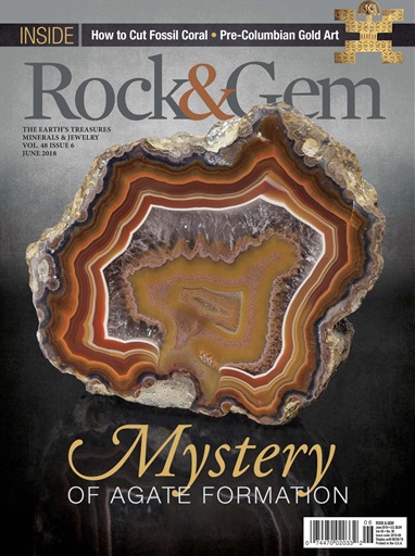 Rock & Gem Magazine - June 2018 Subscriptions | Pocketmags