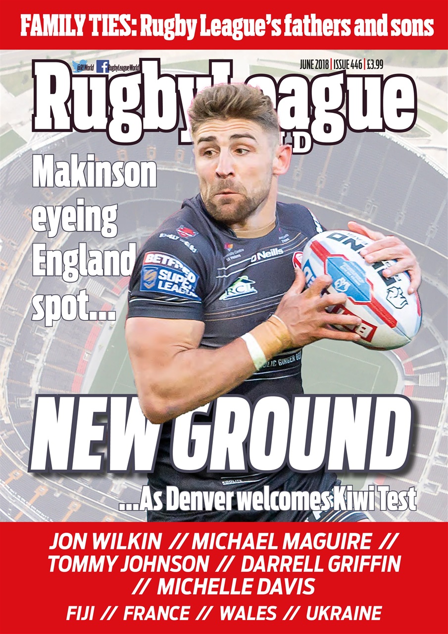 Rugby League World Magazine - 446 Back Issue