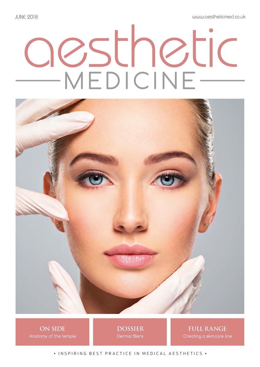 Aesthetic Medicine Magazine - Jun-18 Back Issue