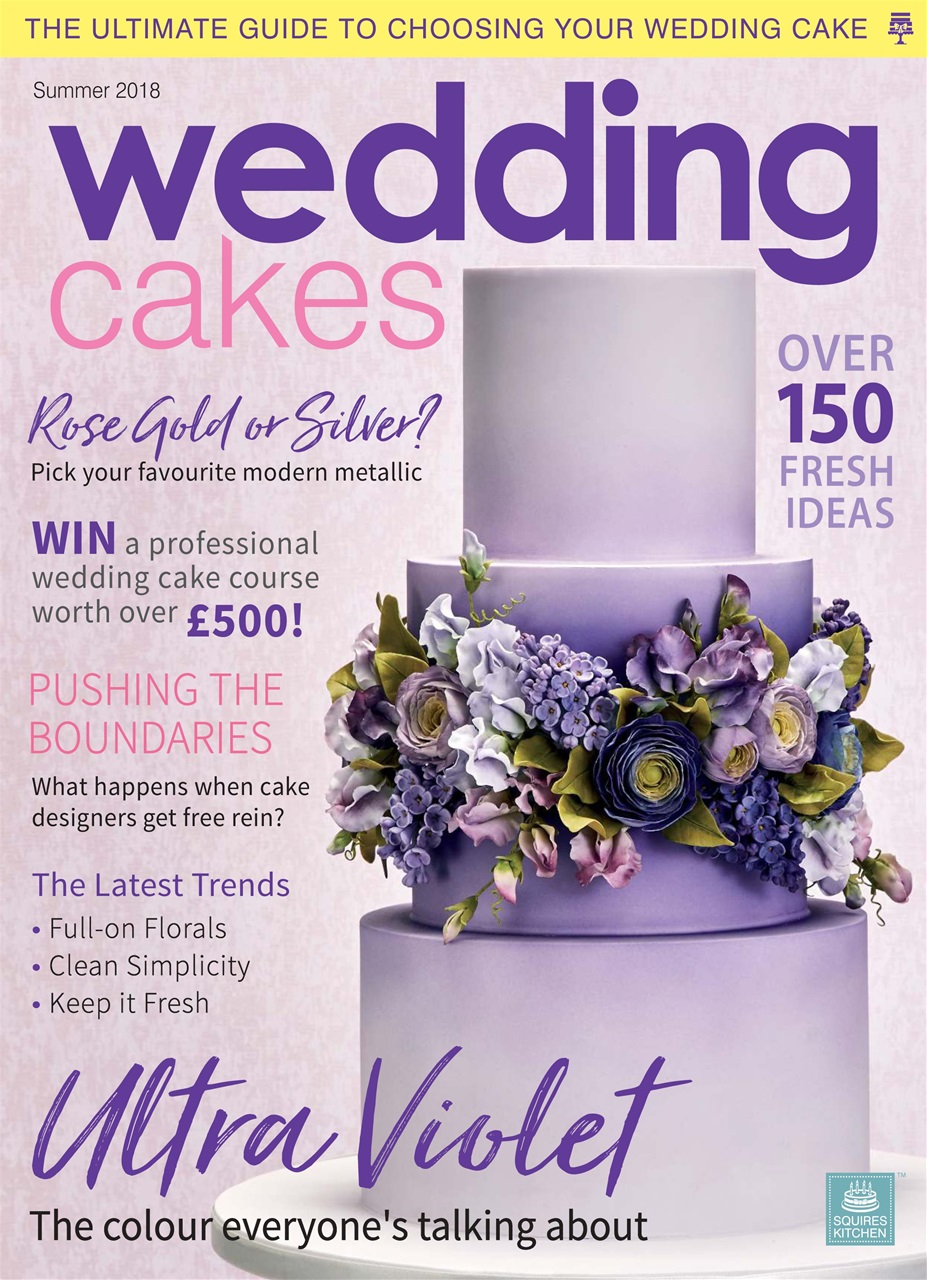 Wedding Cakes Magazine - Summer 2018 Back Issue