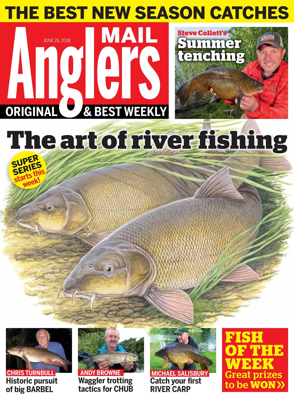 Anglers Mail Magazine - 26th June 2018 Back Issue