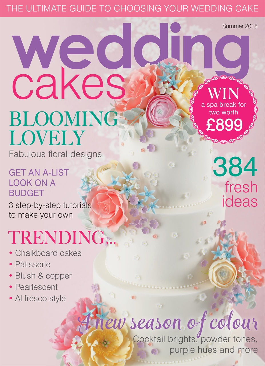 Wedding Cakes Magazine - Summer 2015 Back Issue