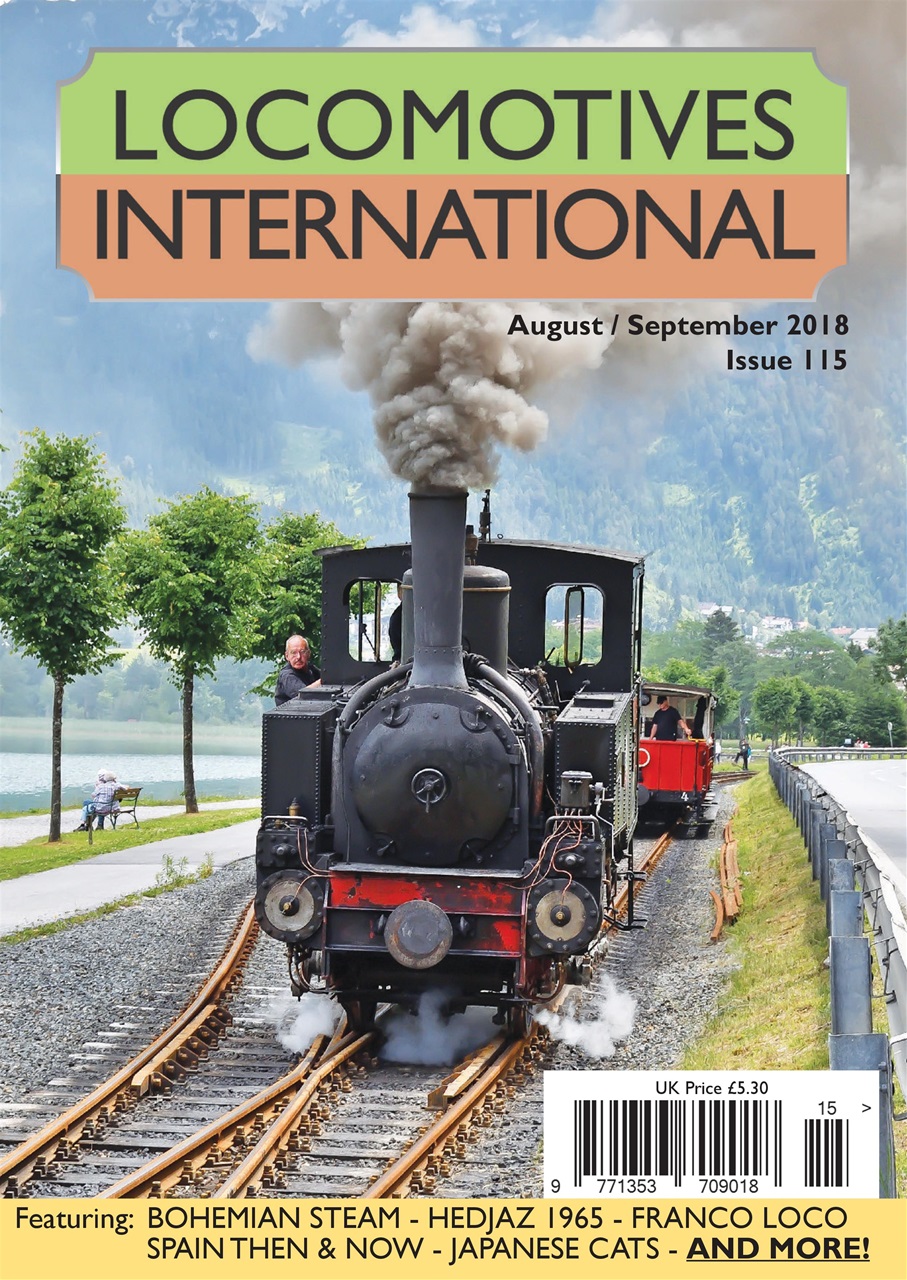 Locomotives International Magazine - Issue 115 -August September 2018 ...
