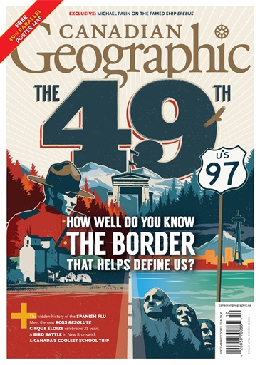 Canadian Geographic Magazine - September/October 2018 Subscriptions ...