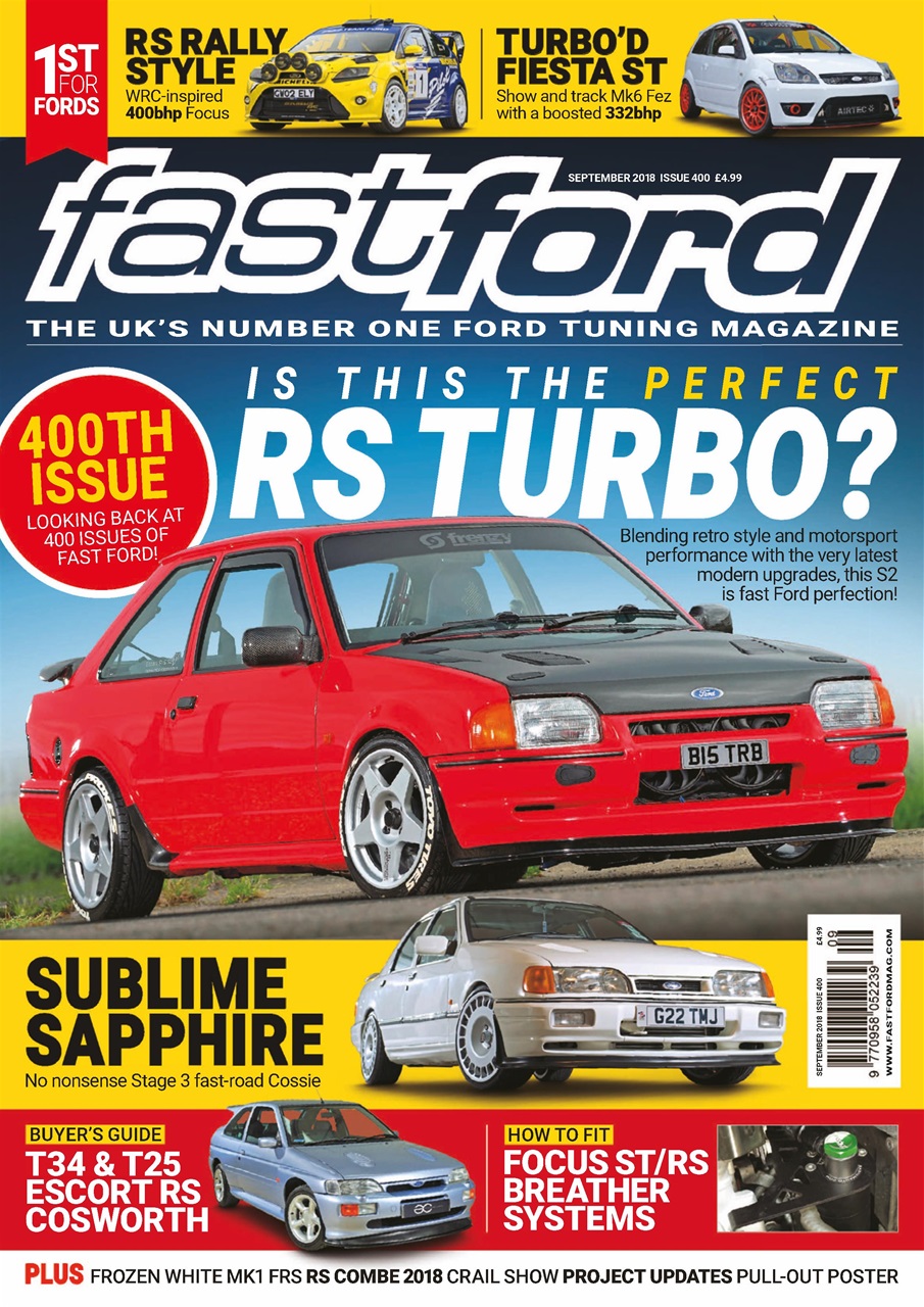 Fast Ford Magazine - September 2018 Back Issue