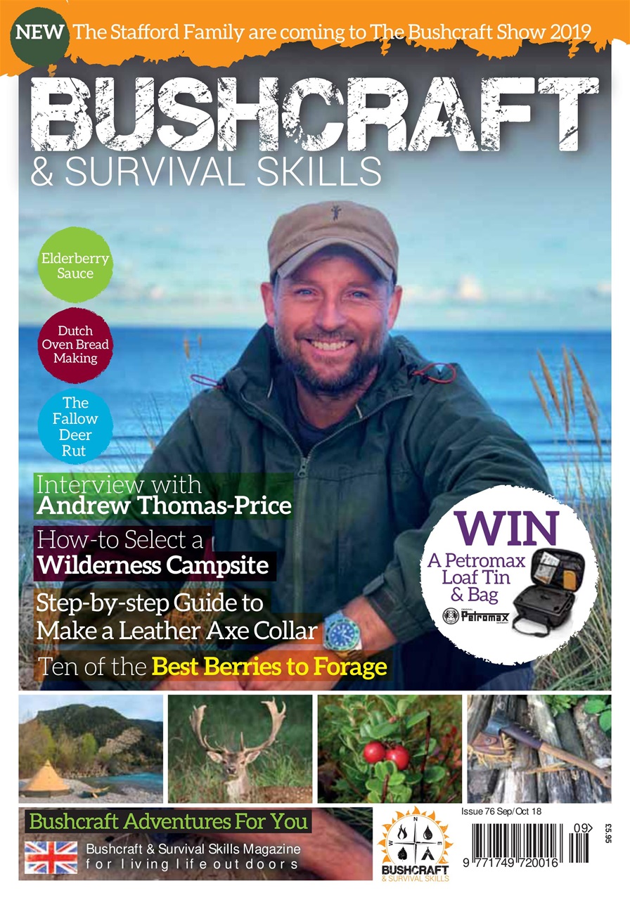 Bushcraft & Survival Skills Magazine - Issue 76 Back Issue
