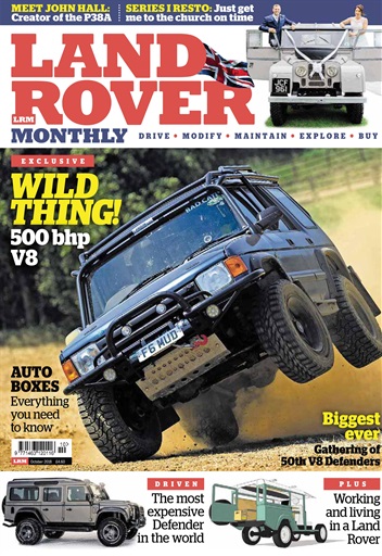 Land Rover Monthly Magazine - October 2018 Back Issue