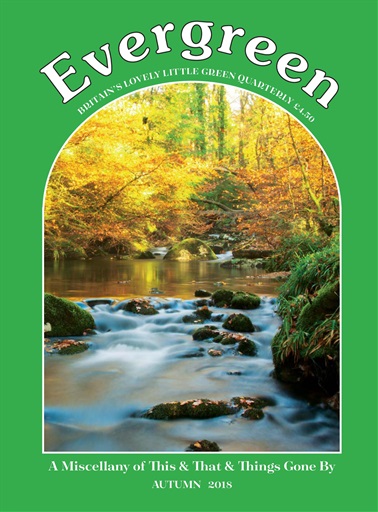 Evergreen Magazine - Autumn 2018 Back Issue