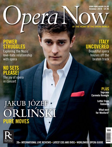 Opera Now Magazine - October 2018 Back Issue
