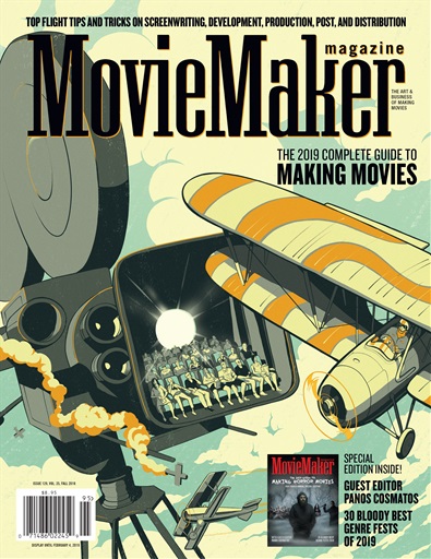 MovieMaker Magazine - Issue 129 / Fall 2018 / 2019 Complete Guide to ...