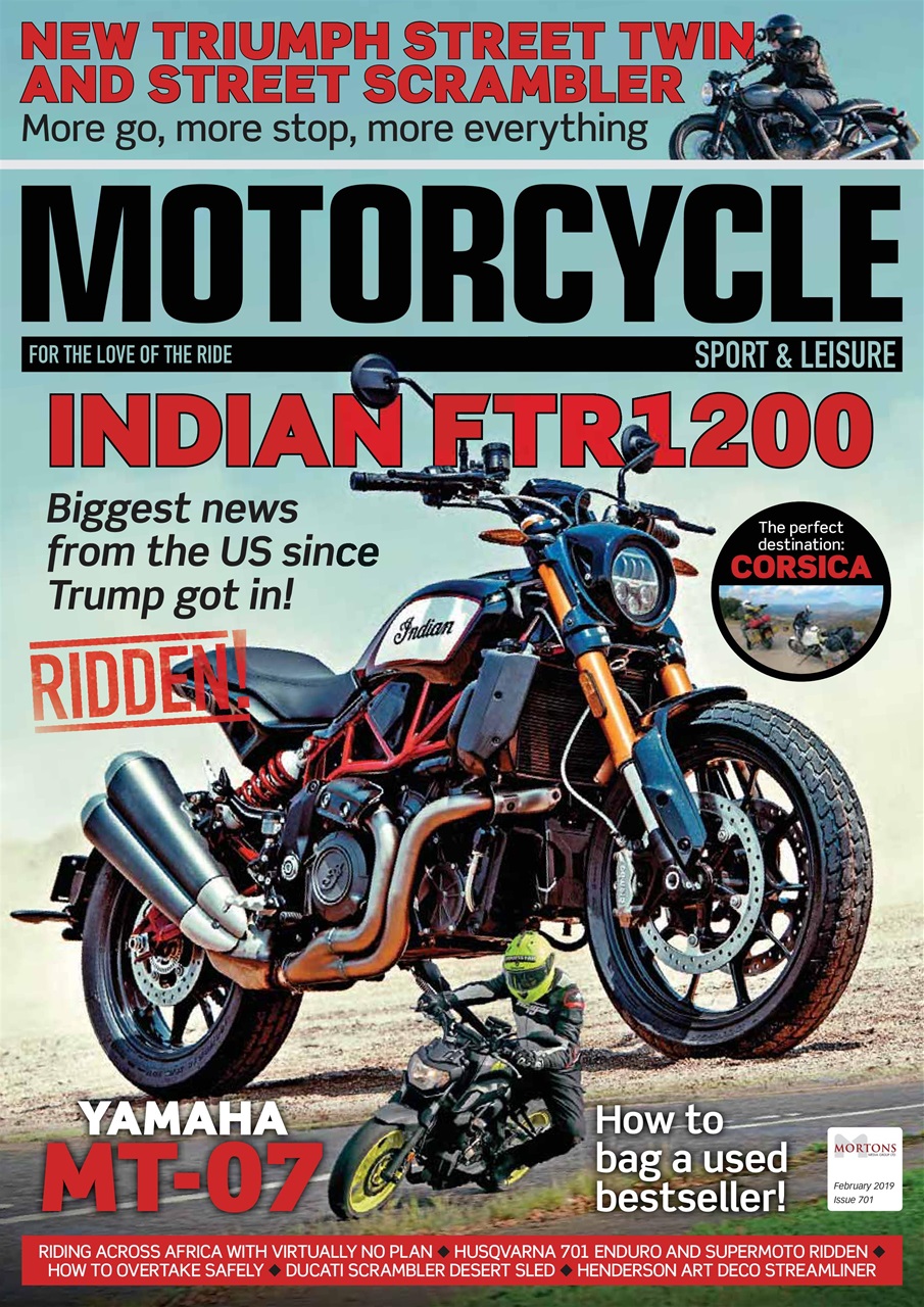 Motorcycle Sport & Leisure Magazine - 670 - February 2019 Back Issue