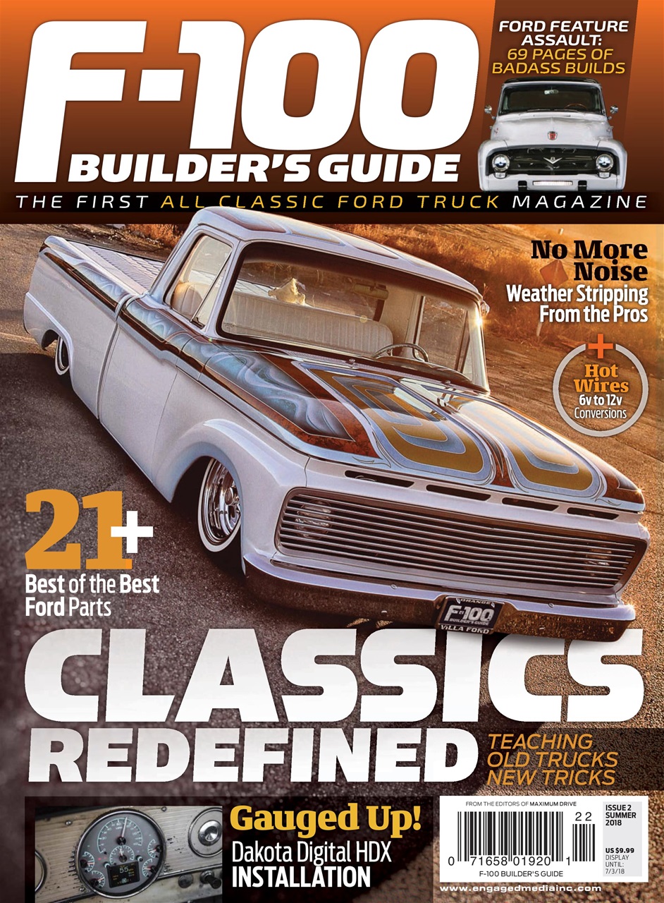 F100 Builder's Guide Magazine - Summer 2018 Back Issue