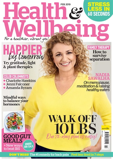 Health & Wellbeing Magazine - Feb 2019 Back Issue
