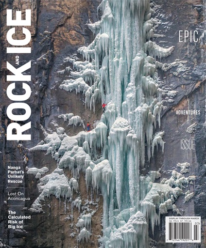 Rock and Ice Magazine - Feb/Mar 2019 Back Issue