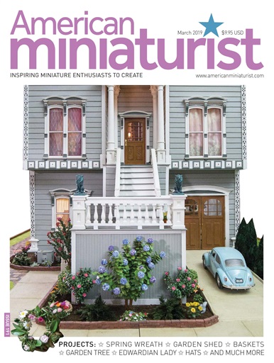 American Miniaturist Magazine - March 2019 Back Issue