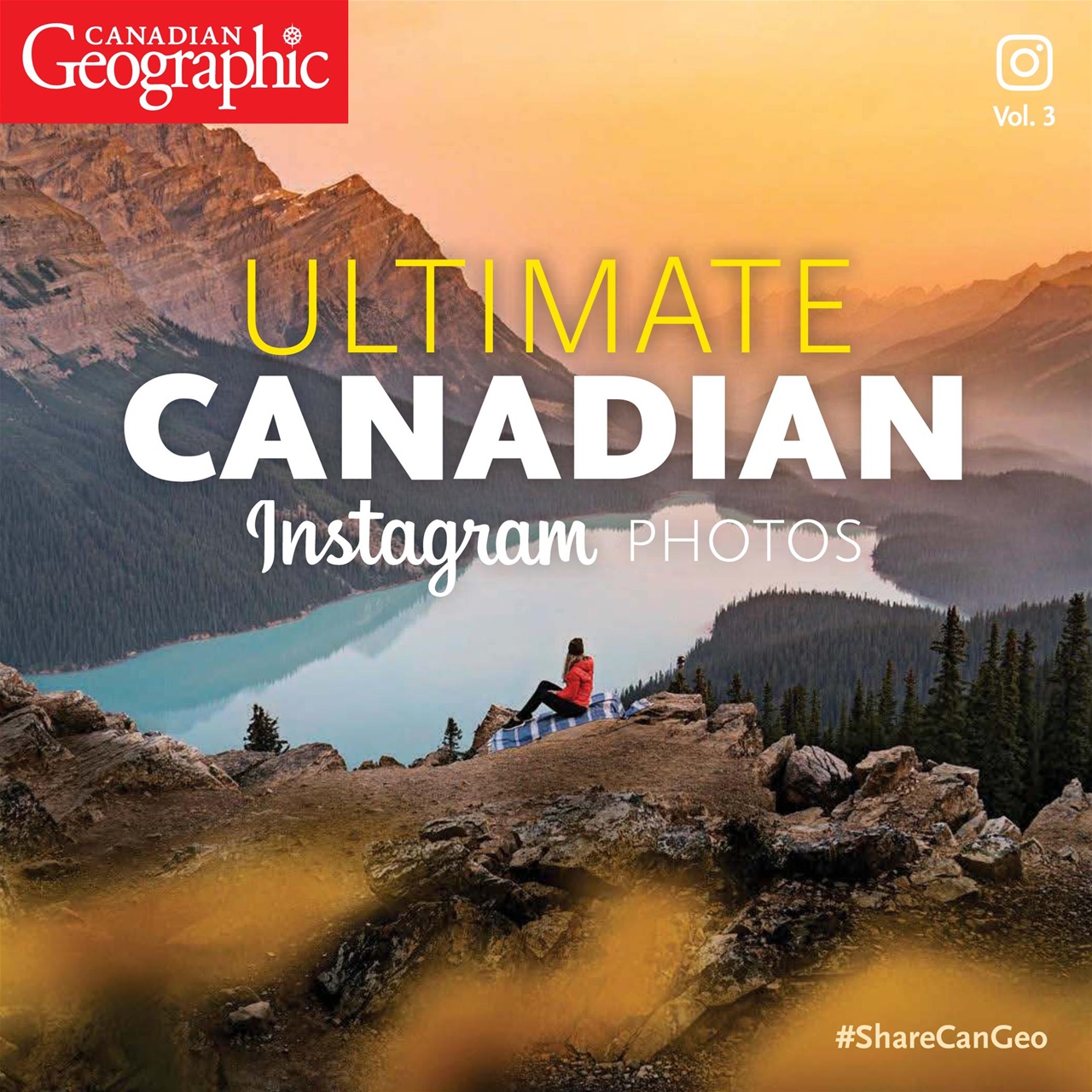 Canadian Geographic Magazine - Ultimate Canadian Instagram Photos ...