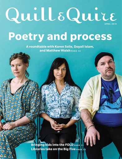 Quill & Quire Magazine - April 2019 Back Issue