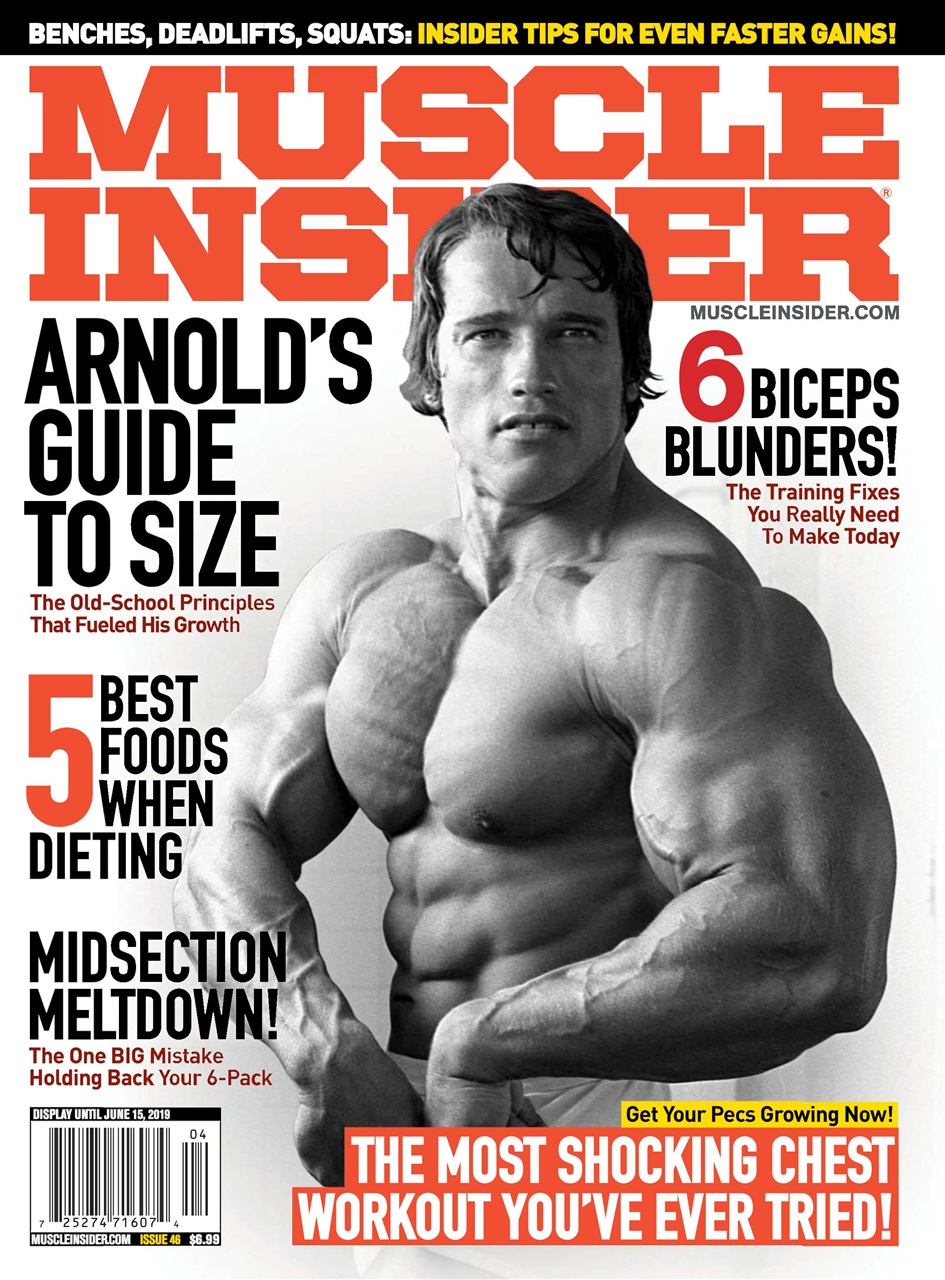 Muscle Insider Magazine - Issue 46 Back Issue